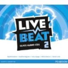 Live Beat 2 Class Audio Cds (Edición En Inglés), en PDF, ePub y ...