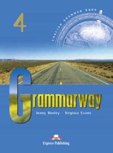 Grammarway 4. Student S Book (Edición En Inglés) de Virginia Evans, en PDF, ePub y Audiolibro ...