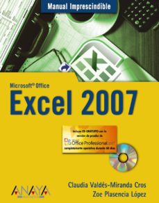 Excel 2007: Manual Imprescindible (Incluye Cd-Rom) de Claudia Valdes Miranda, en PDF, ePub y ...