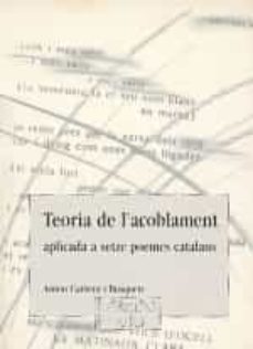 Teoria De L Acoblament Aplicada A Setze Poemes Catalans (Edición En ...