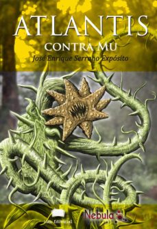 Atlantis Contra Mu, en PDF, ePub y Audiolibro, Resumen Gratis