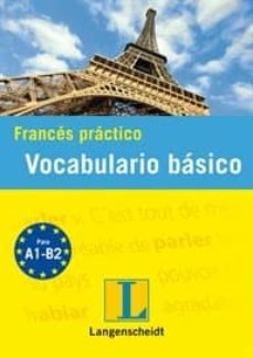 Frances Practico: Vocabulario Esencial A1-A2, en PDF, ePub y Audiolibro ...